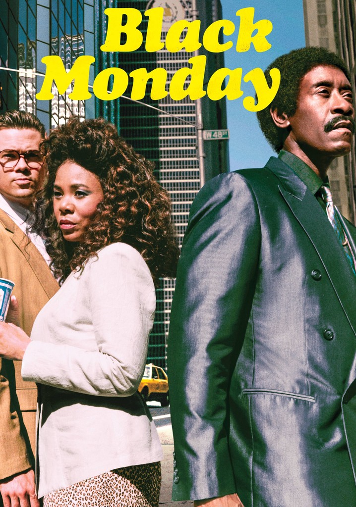 Black Monday - watch tv show streaming online